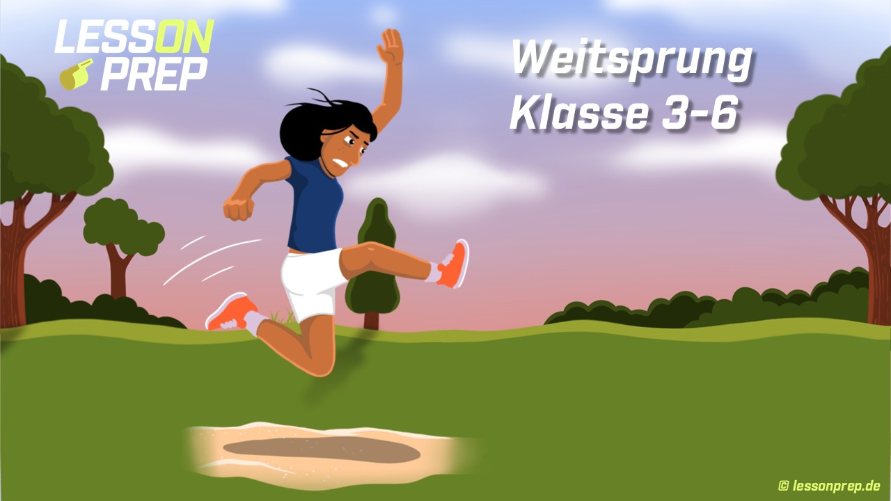 Weitsprung GS Unterrichtsreihe - Lessonprep